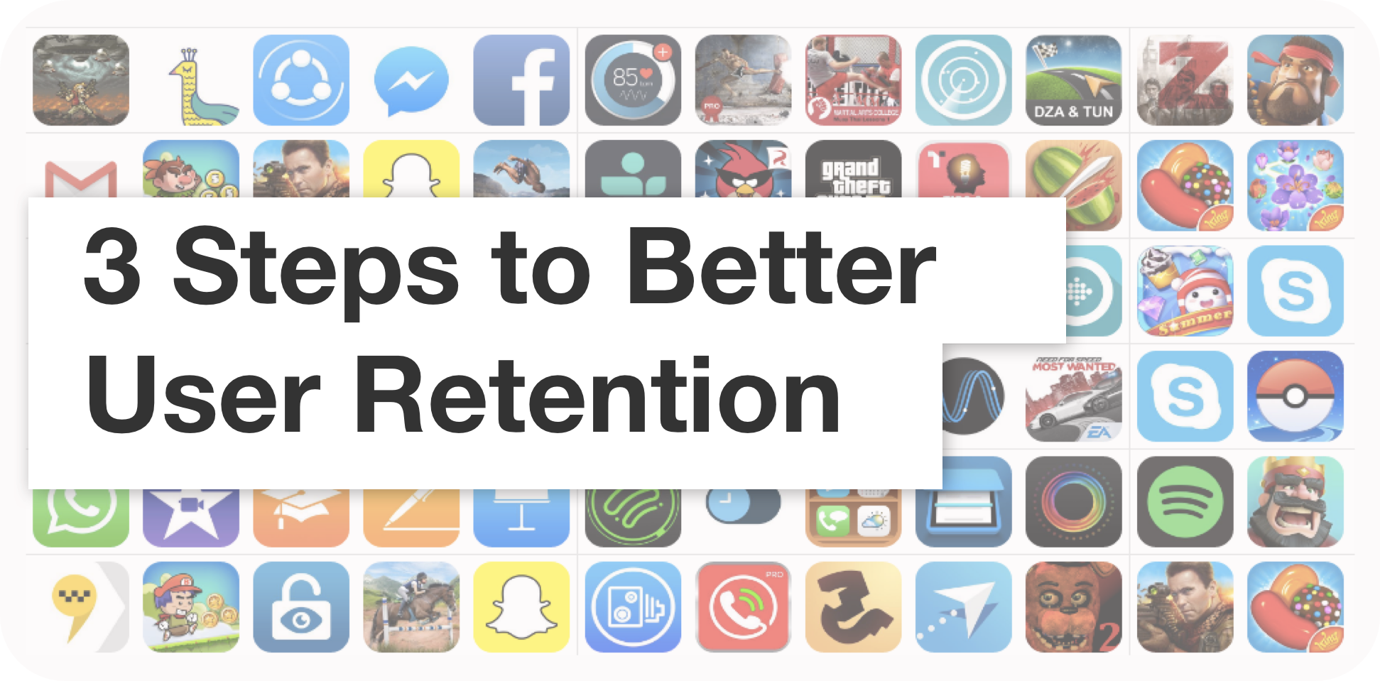 The Guide to App User Retention: How to Analyze and Optimize
