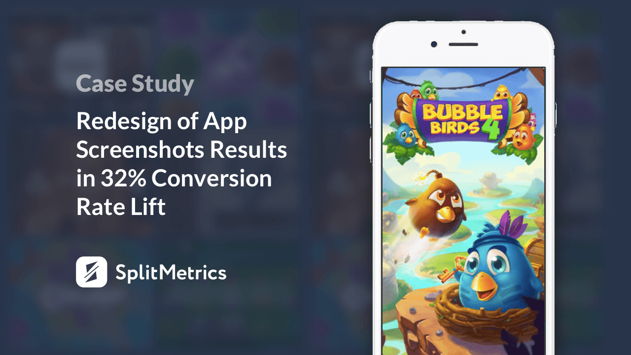 Redesigned App Screenshots for Game Increased Conversion by 32%