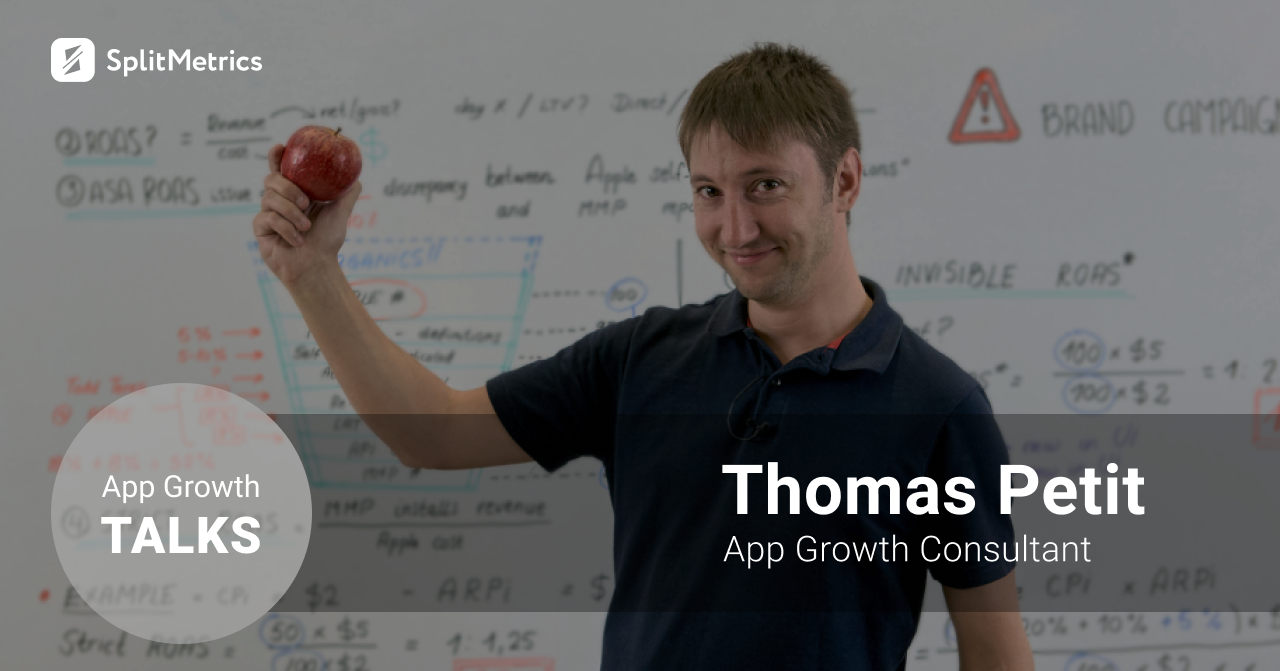 App Growth Talks: Thomas Petit on App Marketing and Apple Ads