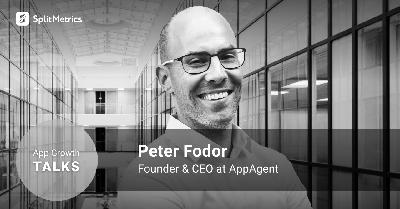 App Growth Talks: Peter Fodor on ASO tips for apps and mobile games