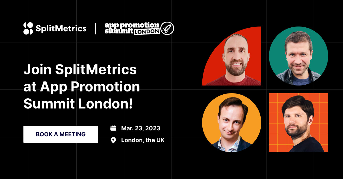 Join SplitMetrics at App Promotion Summit London 2023