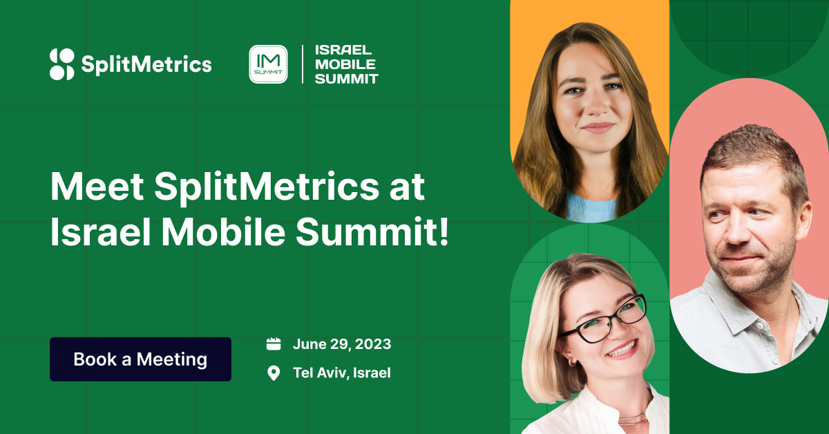 Meet the SplitMetrics Team at Israel Mobile Summit 2023