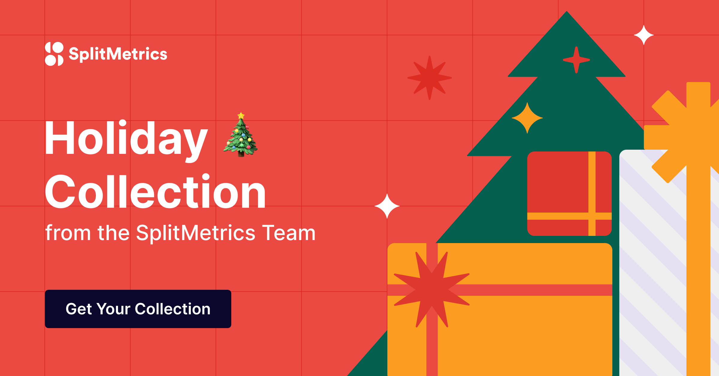 SplitMetrics ????️ Holiday Collection • SplitMetrics