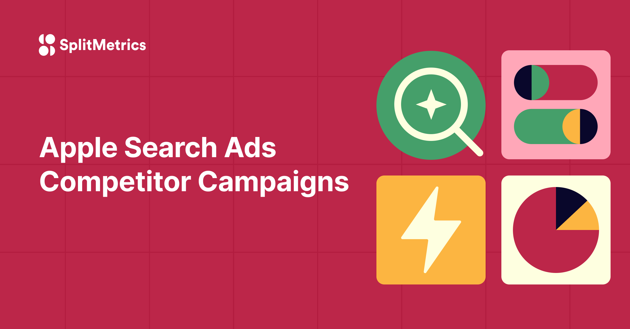 How to Break Through on the App Store with Apple Ads Competitor Campaigns • SplitMetrics