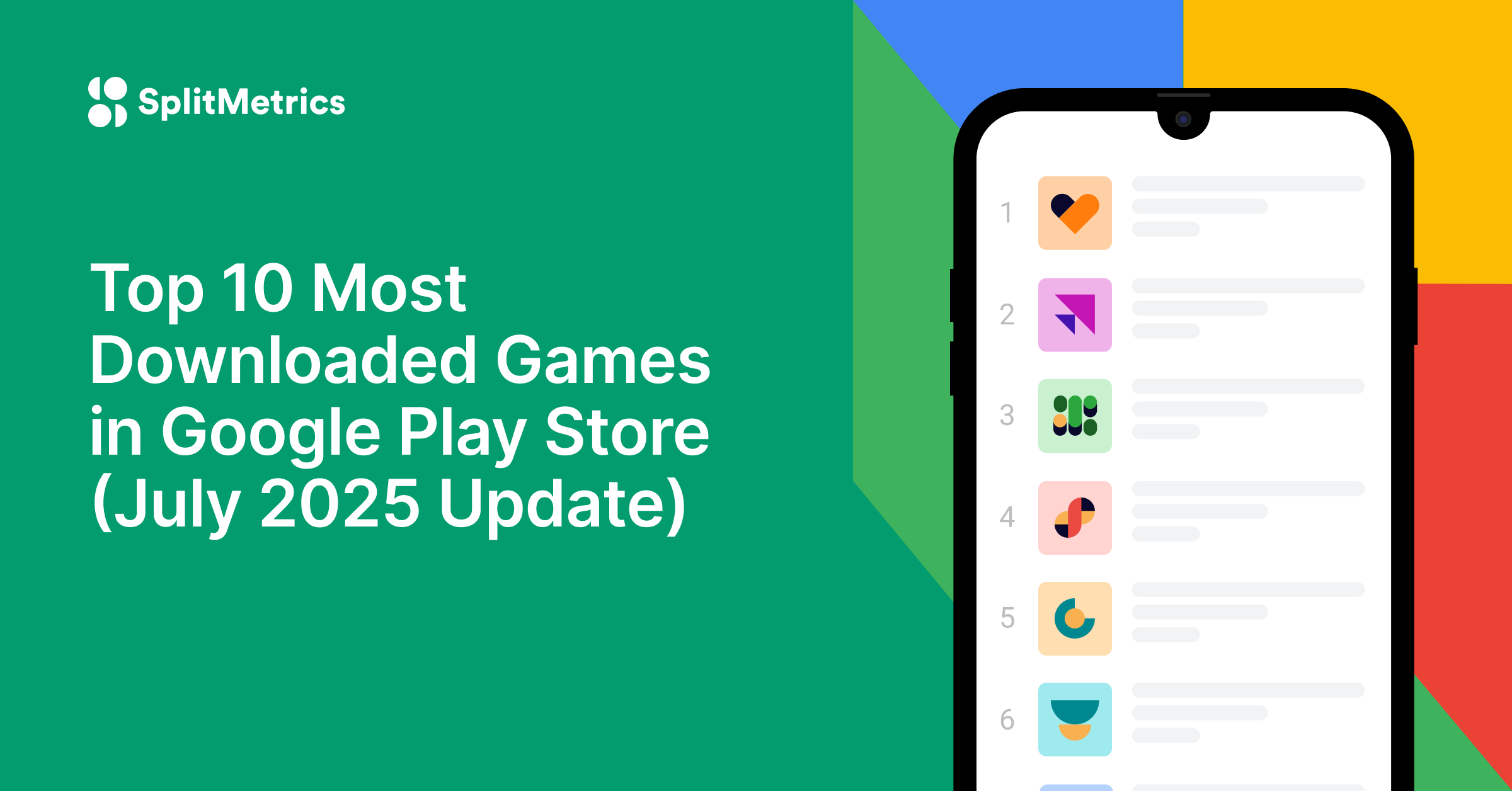 Top 10 Most Downloaded Games in Google Play Store (July 2025 Update)